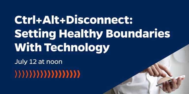 Ctrl+Alt+Disconnect: Setting healthy boundaries with technology – HR Calendar